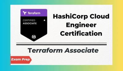 HashiCorp Terraform Associate Certification (Exam Prep)