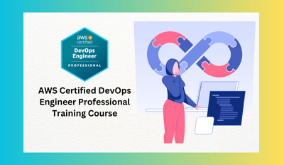 AWS Certified DevOps Engineer Professional Certification Course